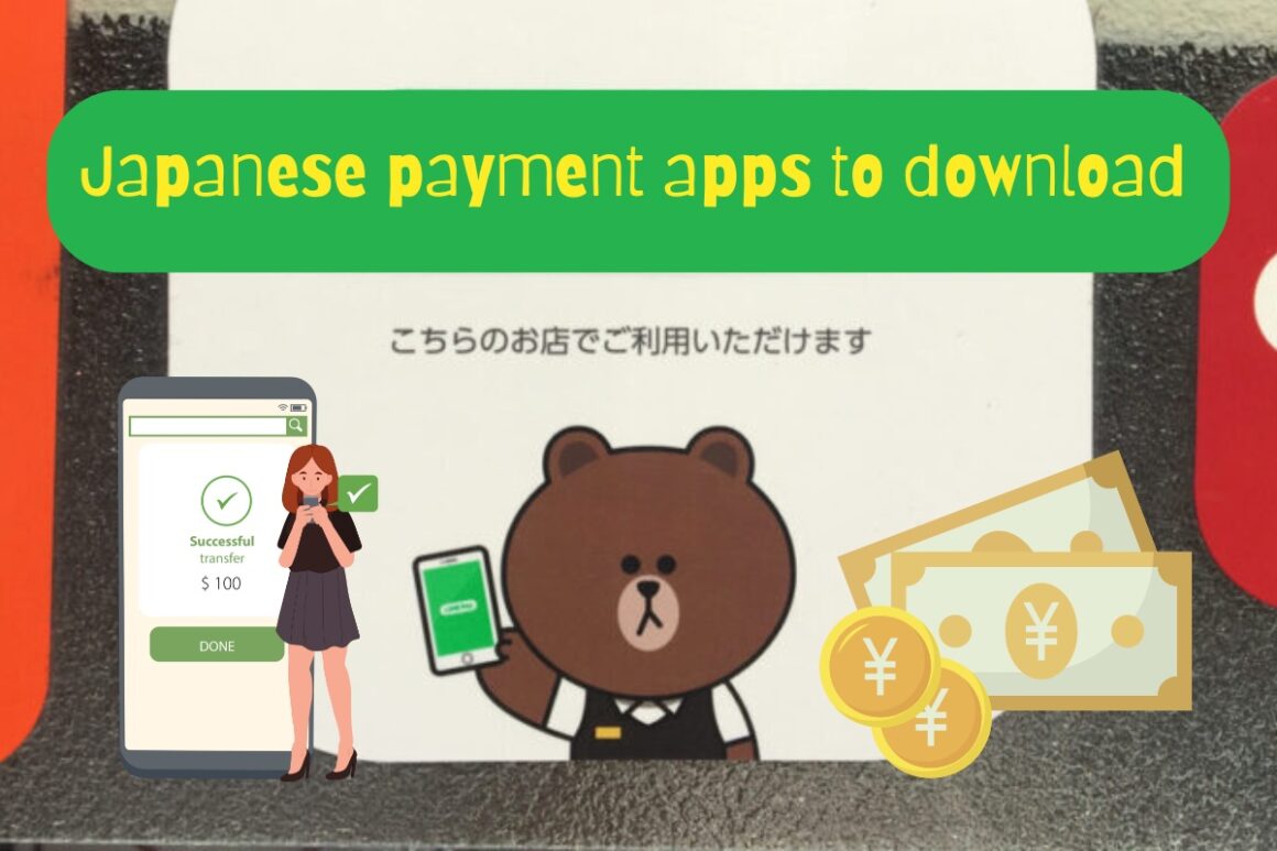 Japanese mobile payment apps to download - fromJapan