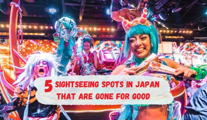 Five sightseeing spots in Japan that are gone for good - fromJapan