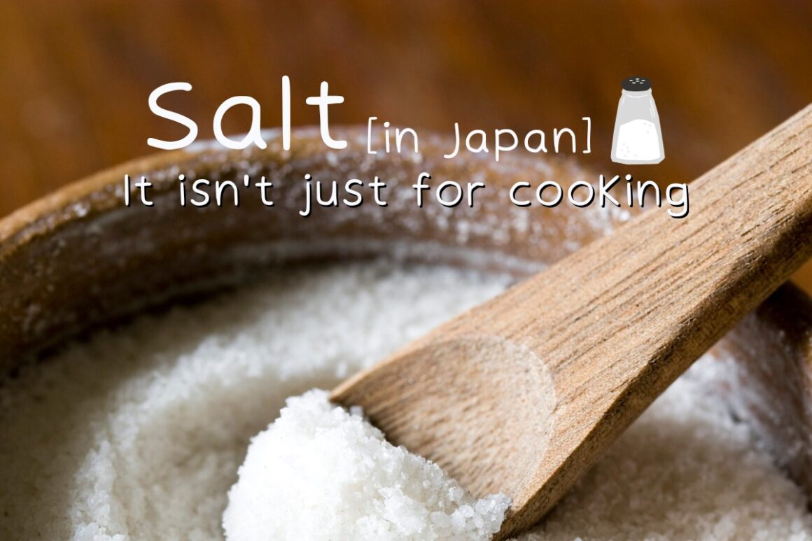 Salt in Japan isn’t just for cooking - fromJapan
